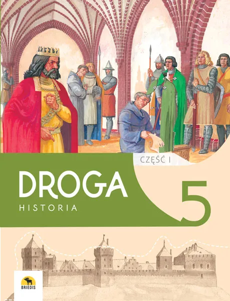 DROGA 5. Podręcznik historii dla klasy 5. Część II | Švietimo portalas ...