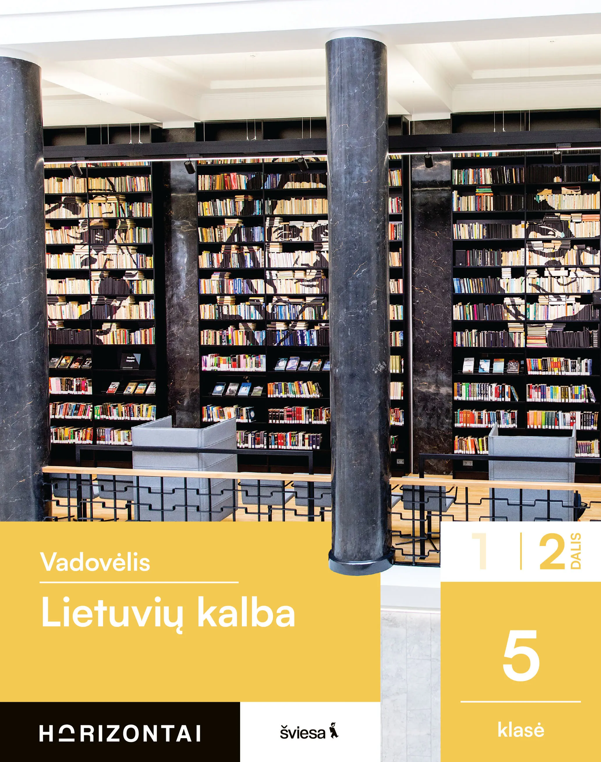 Lietuvių kalba. Vadovėlis 5 klasei, 1 dalis (Horizontai) | Švietimo ...