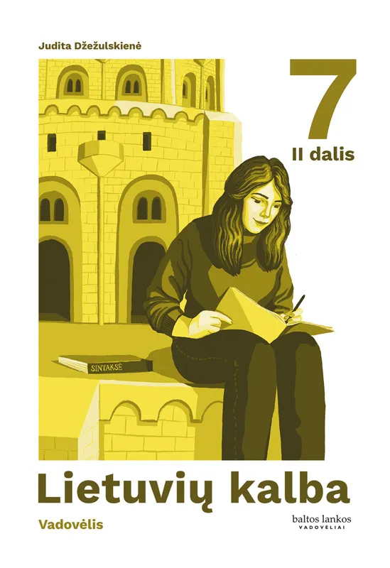 Lietuvių kalba. Vadovėlis 7 klasei, 2 dalis | Švietimo portalas | Emokykla