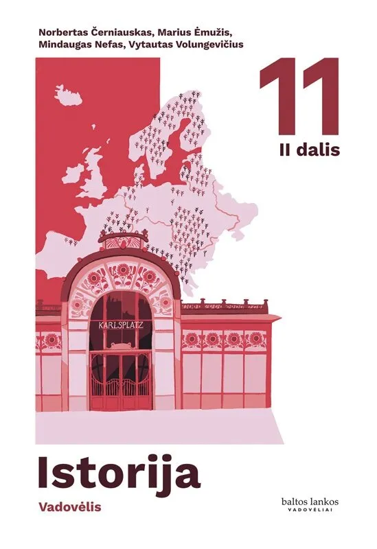 Istorija. Vadovėlis 11 (III gimnazijos) klasei, 1 dalis | Švietimo portalas | Emokykla