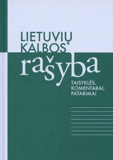 Metodinės medžiagos leidinys „Lietuvių kalbos rašyba: taisyklės ...