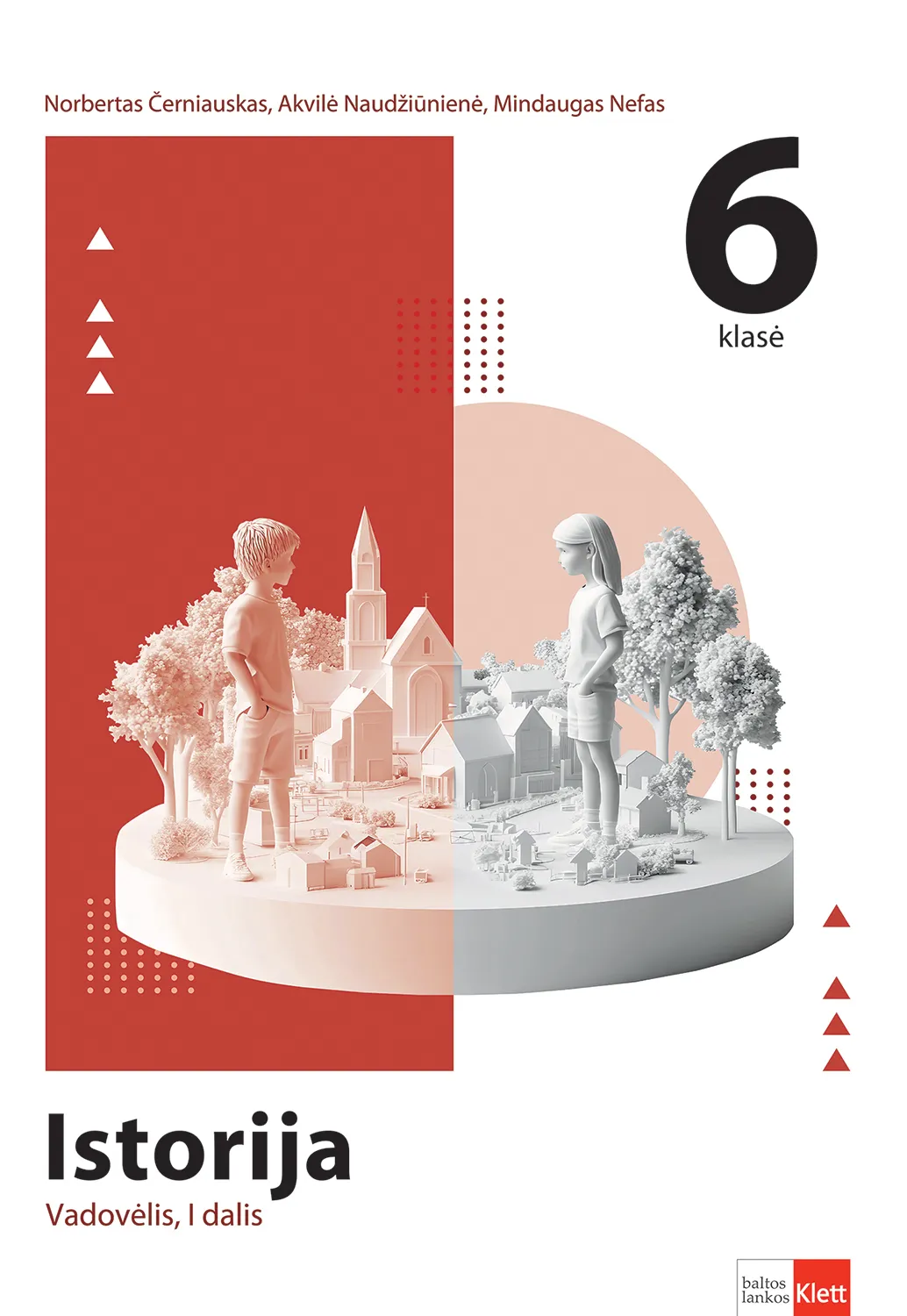 Istorija. Vadovėlis 6 klasei, I dalis | Švietimo portalas | Emokykla